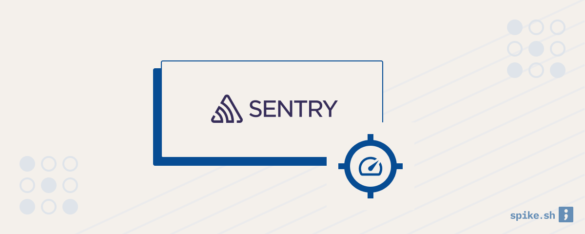 How to start performance monitoring with Sentry - Spike's blog